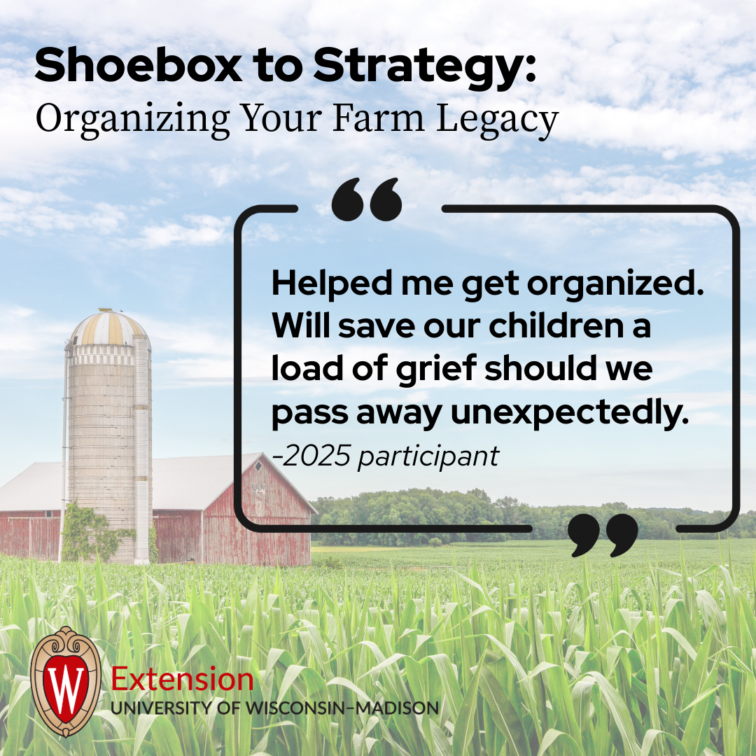 Shoebox to Strategy: Organizing Your Farm’s Legacy – Extension Sauk County